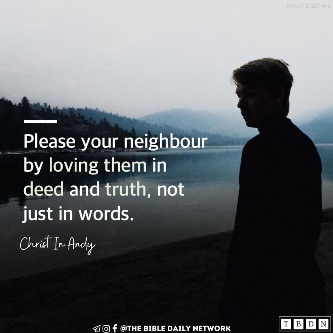 Please Your Neighbour | The Bible Daily Network