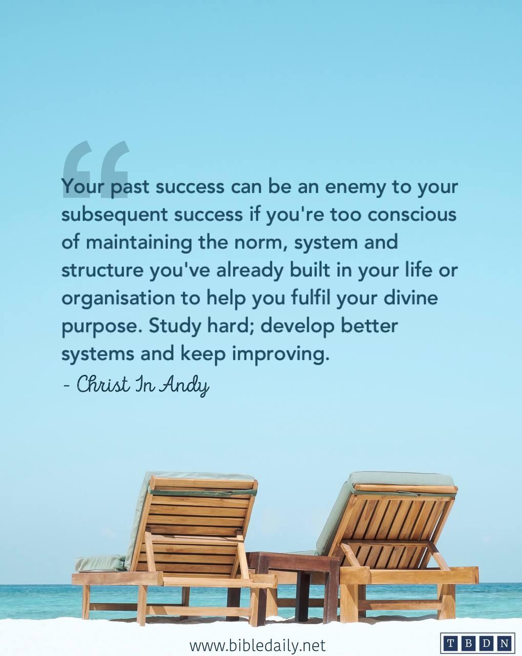 Don’t Stay Relaxed With Your Past Successes