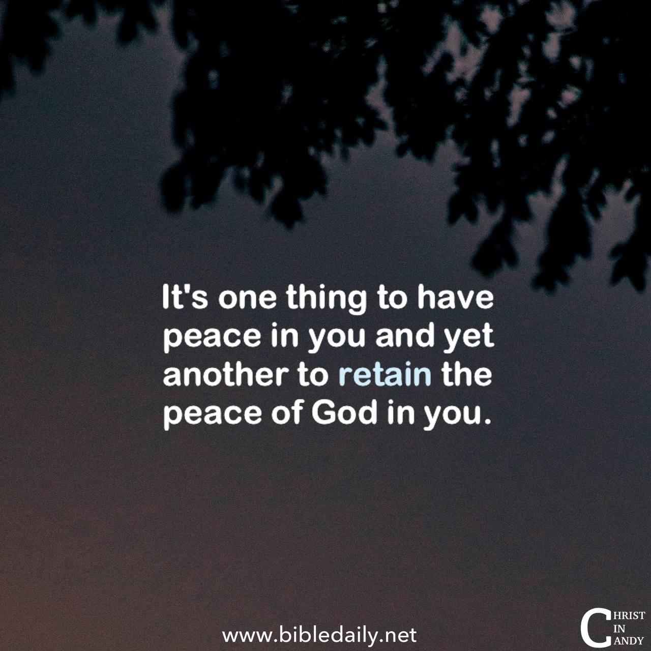Retain the Peace of God in You | The Bible Daily Network