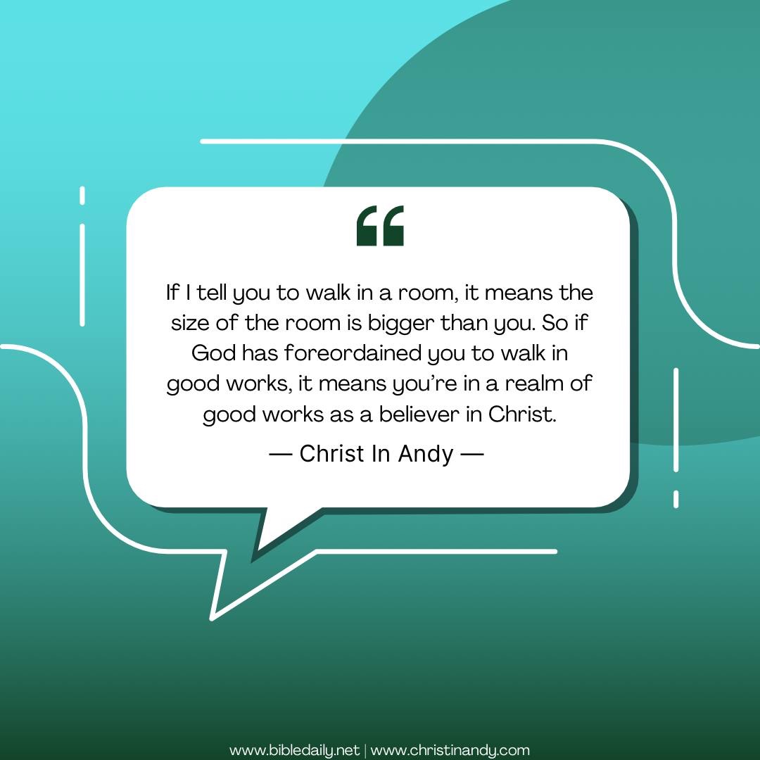 God Created You in Christ to Walk in Good Works | TBDN