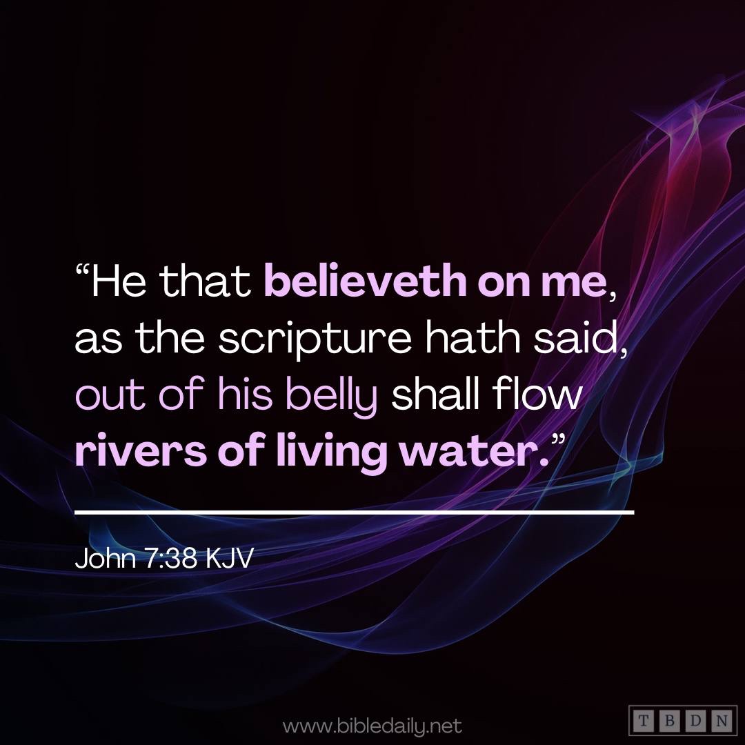 Out of Your Belly Shall Flow Rivers of Living Water | TBDN