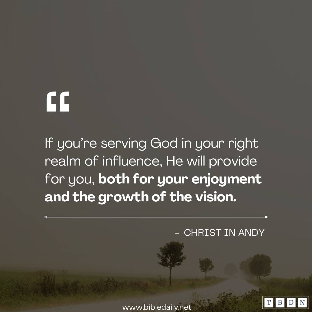 God Will Provide for Your Divine Vision If He Is the Source of It | The ...