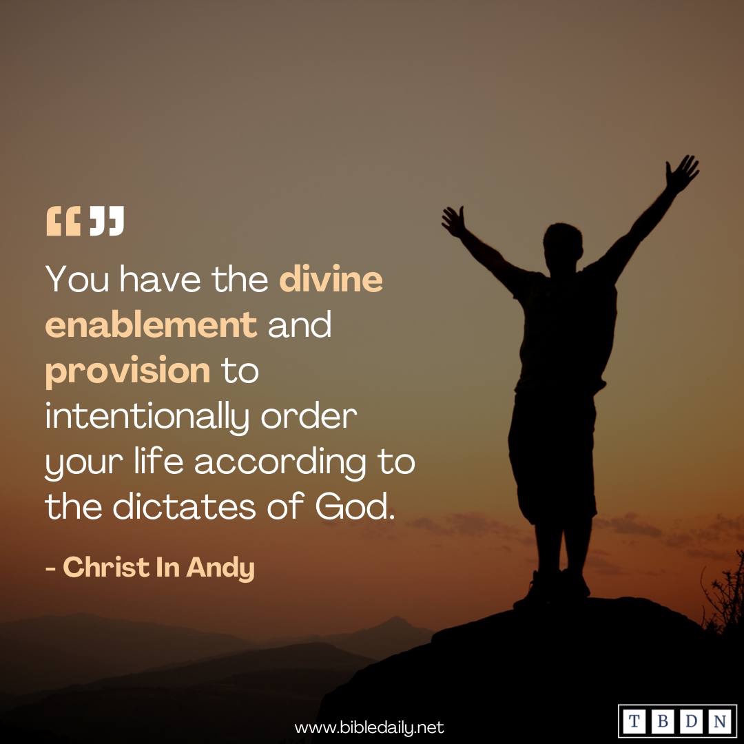 Intentionally Order Your Life According to the Dictates of God | The ...