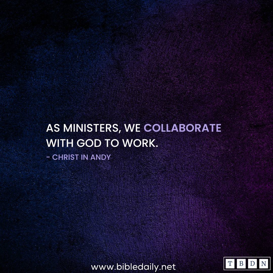 We Are God’s Co-Workers | The Bible Daily Network