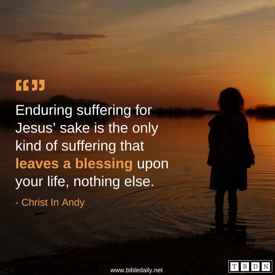 A Suffering That Leaves a Blessing Upon Your Life | The Bible Daily Network
