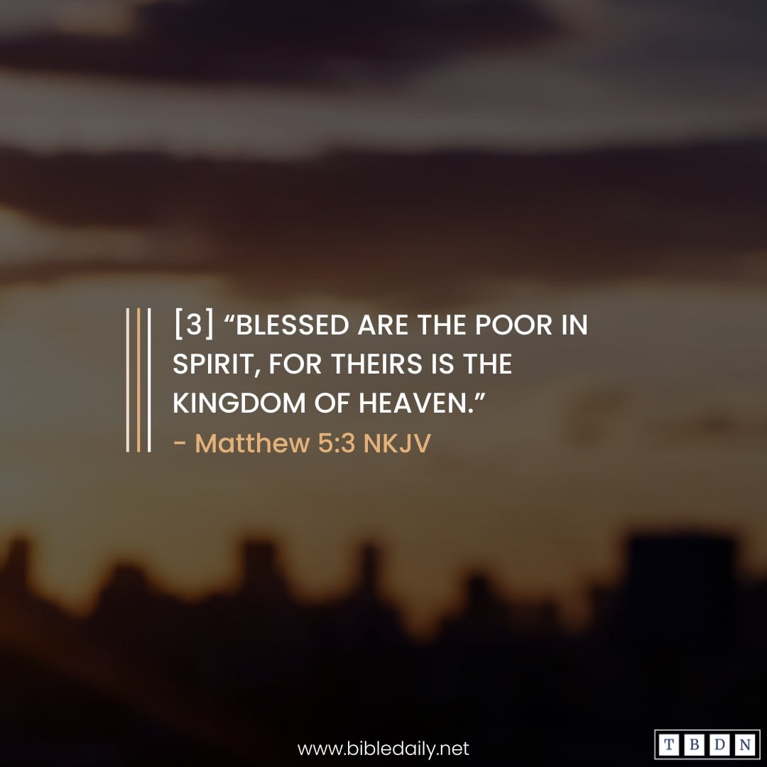 The Kingdom of Heaven Belongs to the Poor in Spirit | The Bible Daily ...