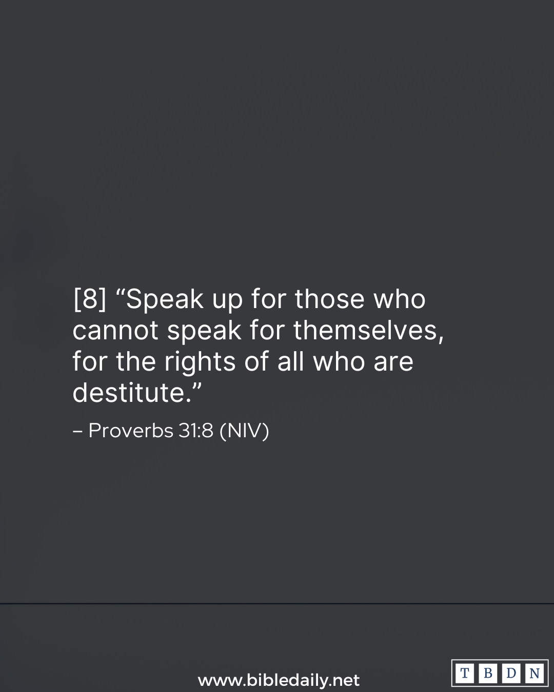 Speak Up for Those Who Cannot Speak for Themselves | The Bible Daily ...