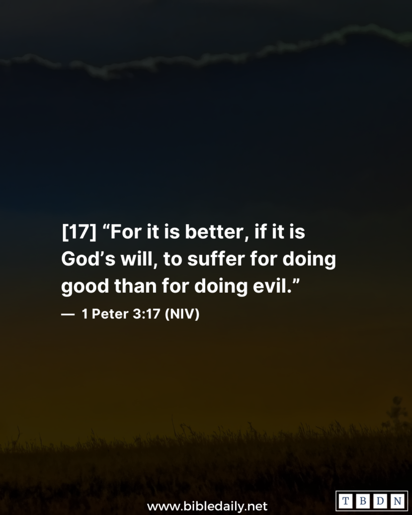 It Is Better to Suffer for Doing Good | The Bible Daily Network