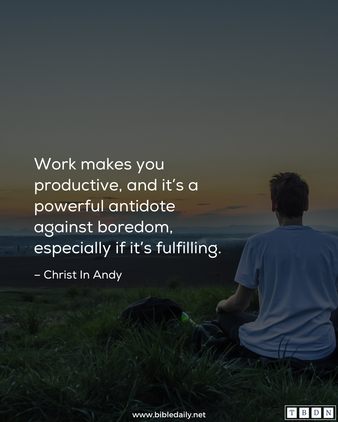 Work with Your Own Hands | The Bible Daily Network