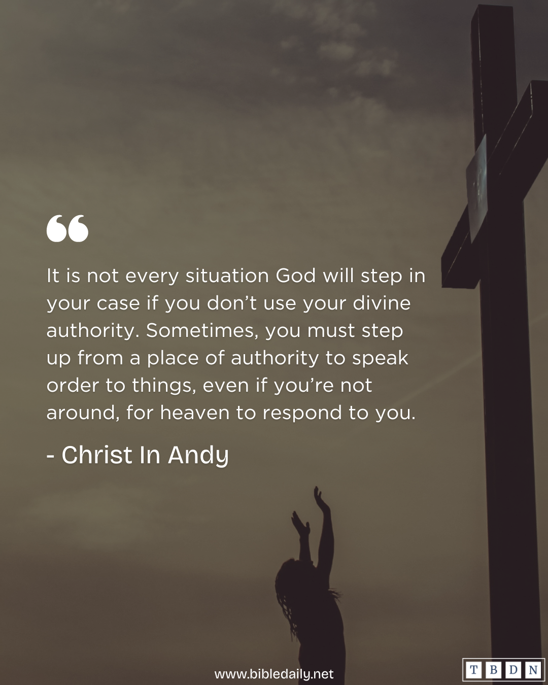 Use Your Divine Authority | The Bible Daily Network