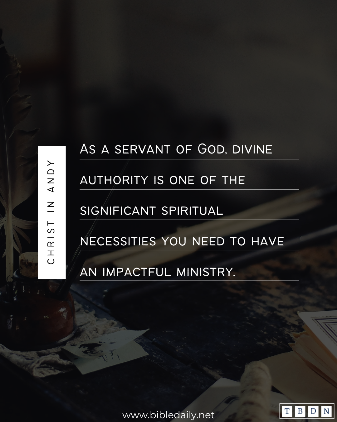 Speak God’s Truth by Divine Authority | The Bible Daily Network