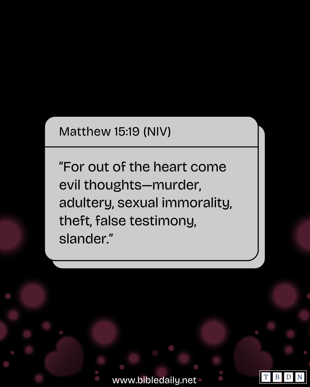 Out of the Heart Comes Evil Thoughts | The Bible Daily Network