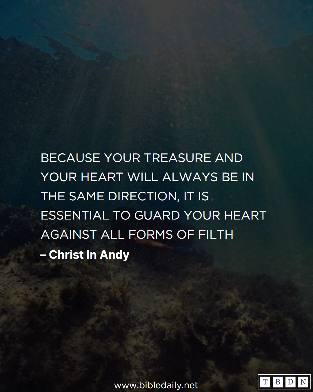 Your Treasure and Your Heart Will Always be in the Same Direction | The ...