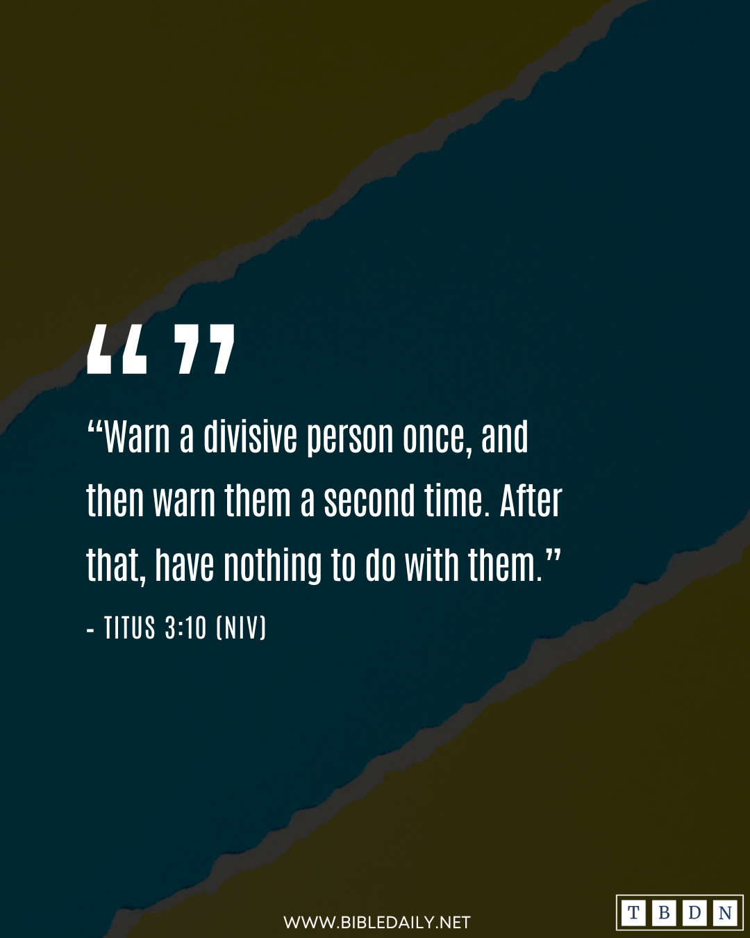 Warn a Divisive Person in Christ | The Bible Daily Network