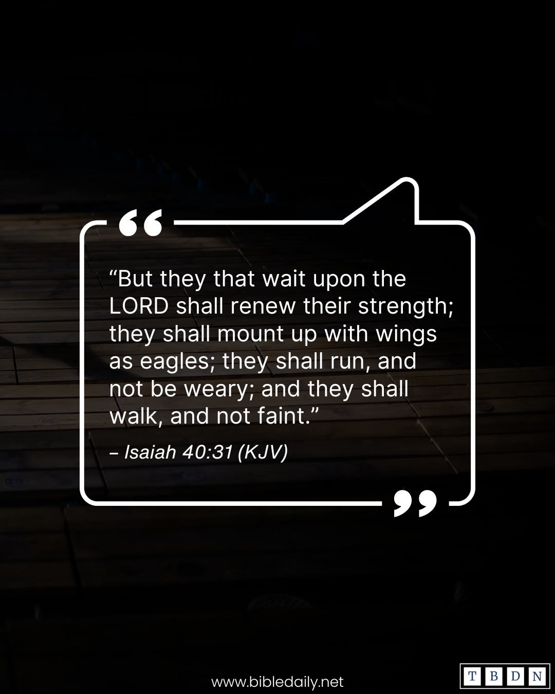 They That Wait Upon the Lord Shall Renew Their Strength | The Bible ...